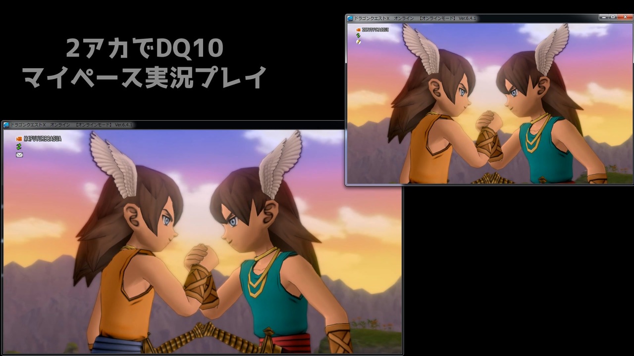 【DQ10】のんびり2アカ【ネタバレv6.3-7】 - ニコニコ動画