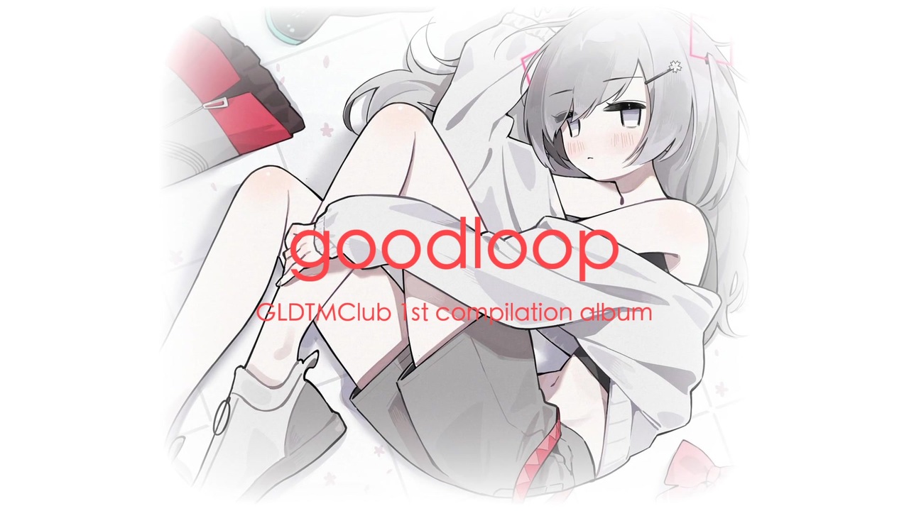 GLDTMClub - goodloop XFD - ニコニコ動画