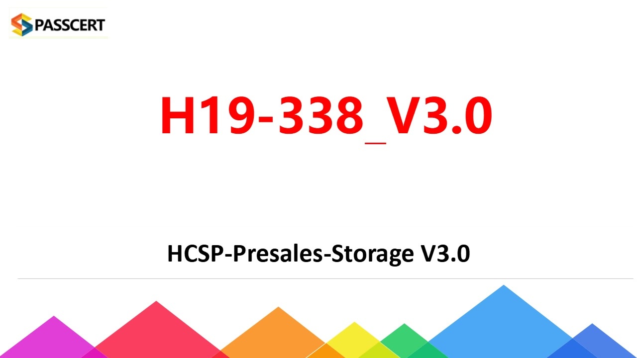HCSP-Presales-Storage V3.0 H19-338_V3.0 Study Material - ニコニコ動画