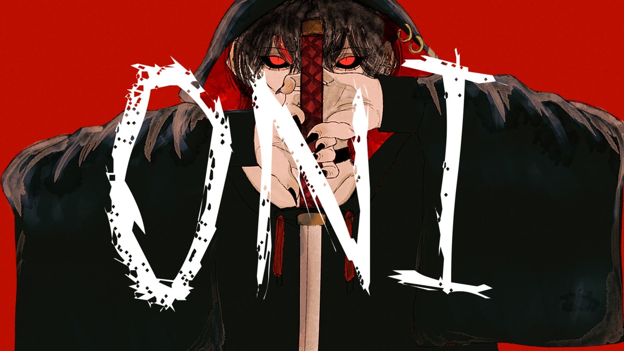 ONI 歌ってみた【さんぷる】 - ニコニコ動画