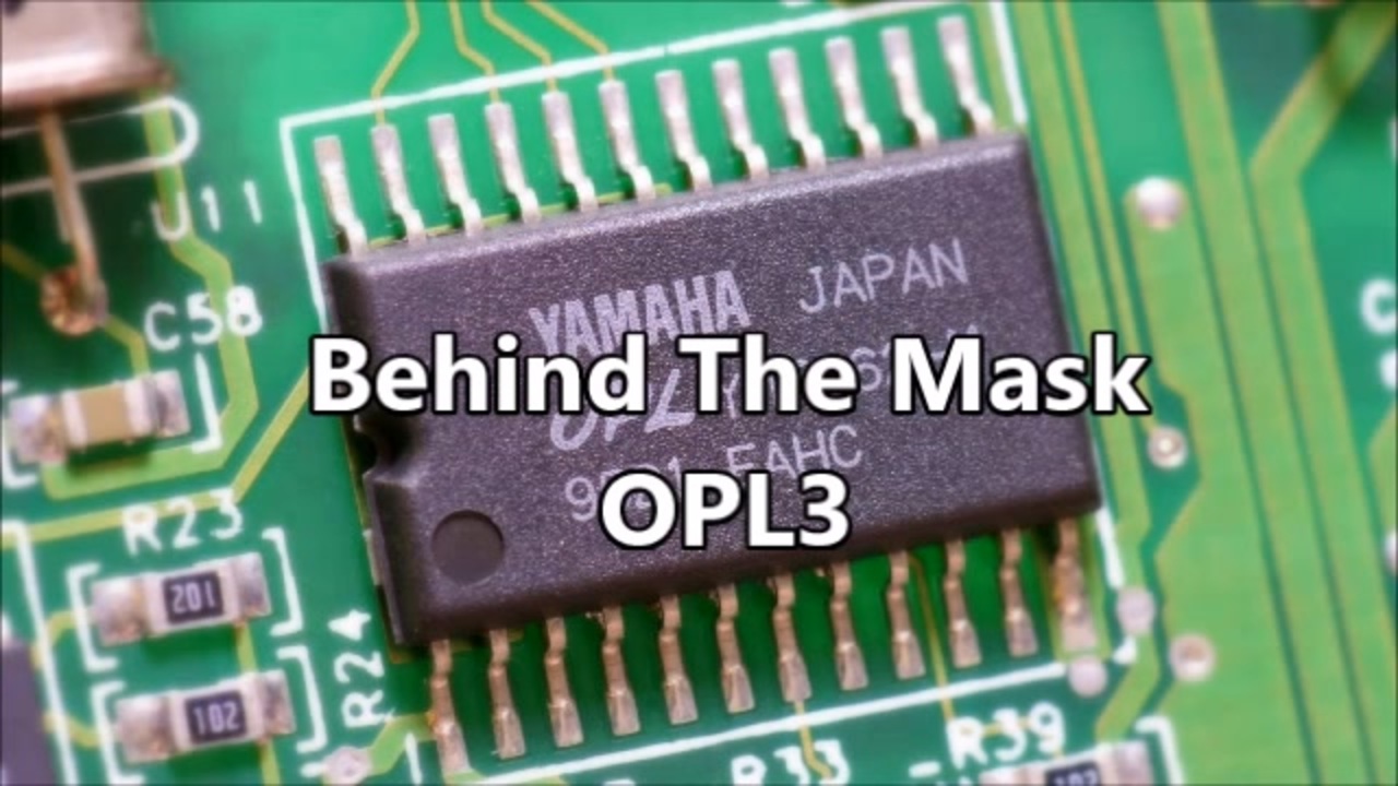 Behind The Mask (OPL3) - ニコニコ動画