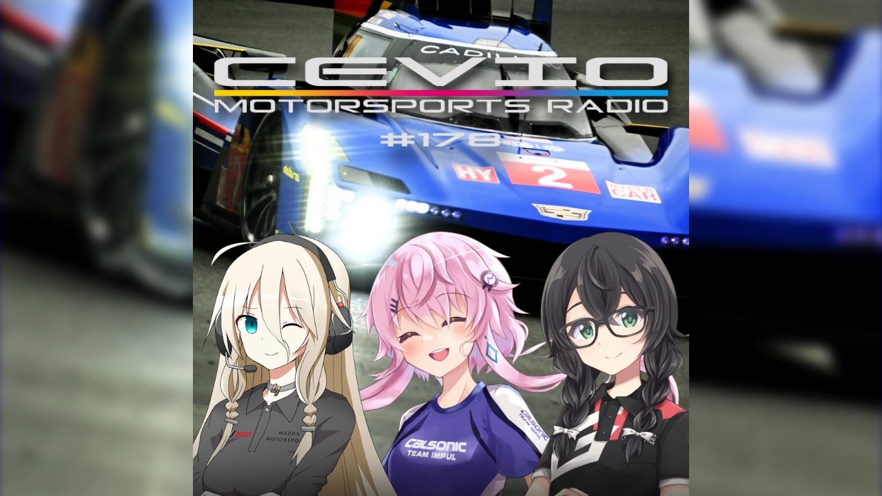 CeVIO Motorsports Radio #178 - ニコニコ動画