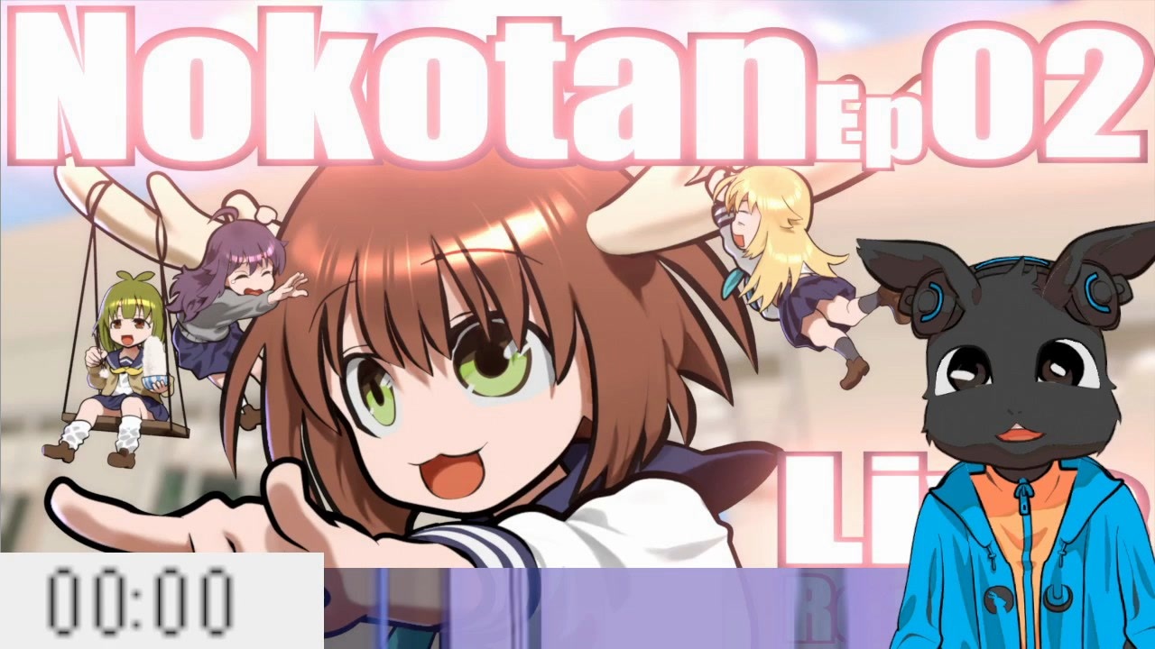 Live Reaction Nokotan Ep 02 - ニコニコ動画