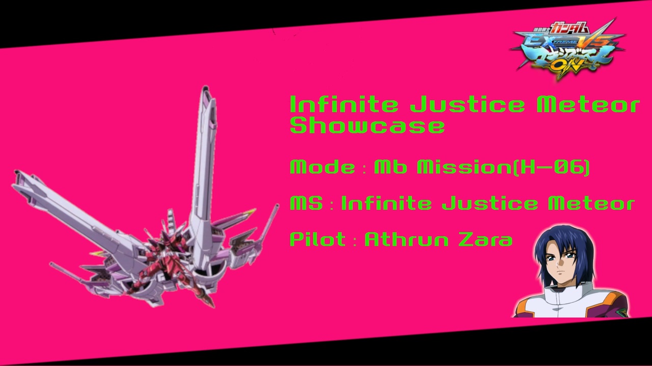 【EXVSMBON】 Infinite Justice Meteor ShowCase In Mission Mode - ニコニコ動画