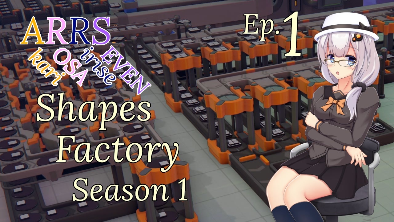 【Shapez 2】ARRS Shapes Factory Season.1-Ep.1【SeirenVoice+CeVIOAI+VOICEPEAK+VOICEVOX実況プレイ】 - ニコニコ動画