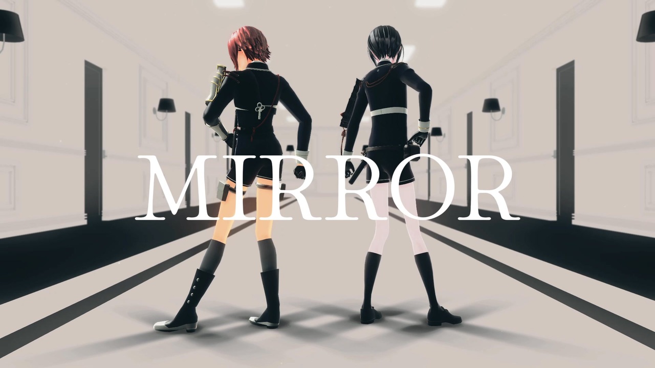 【MMD刀剣乱舞】MIRROR【薬研藤四郎/信濃藤四郎】 - ニコニコ動画