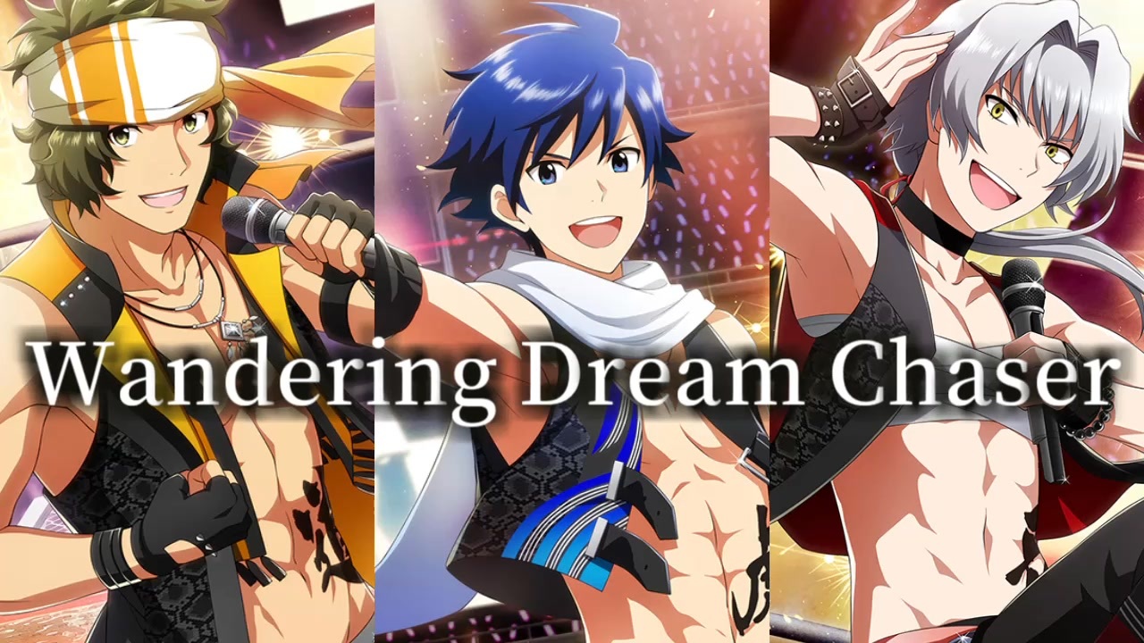 【人力SideM】Wandering Dream Chaser【THE 虎牙道】 - ニコニコ動画