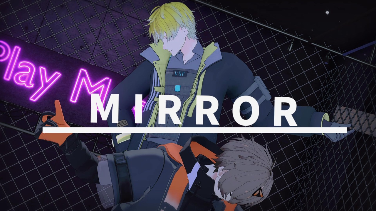 【にじさんじMMD】MIRROR【Alban Knox・Sonny Brisko】 - ニコニコ動画