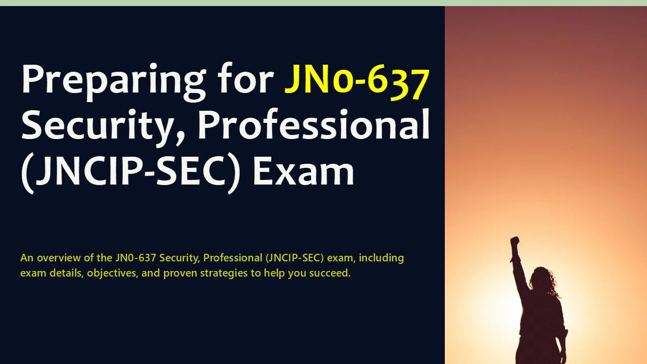 JN0-637 Security, Professional (JNCIP-SEC) Exam Prep - ニコニコ動画