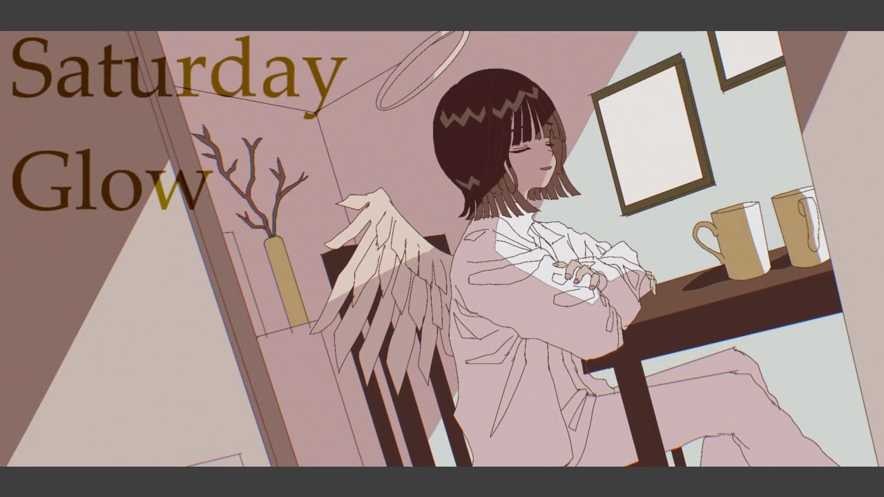 Saturday Glow / 宮舞モカ - ニコニコ動画
