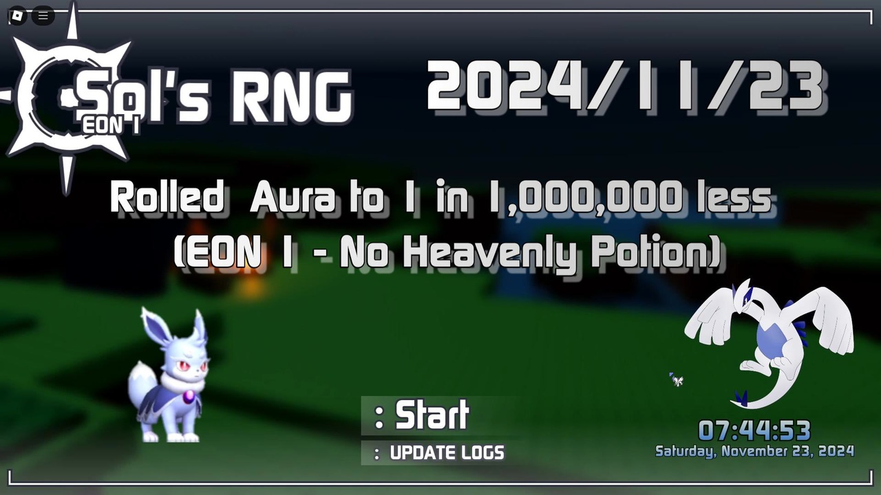 【Sol's RNG】 Rolled Aura to 1 in 1,000,000 less 2024/11/23 (EON 1 : No Heavenly Potion) - ニコニコ動画