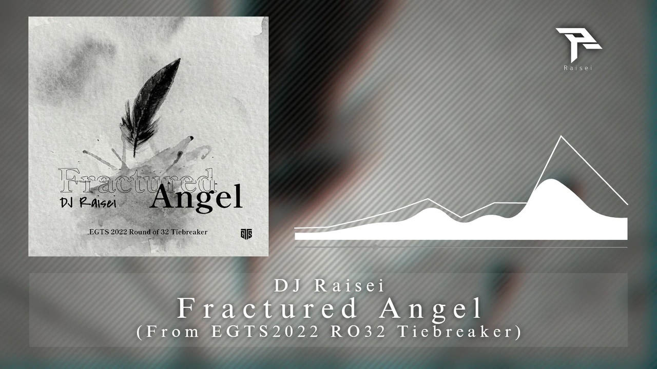 DJ Raisei - Fractured Angel - ニコニコ動画