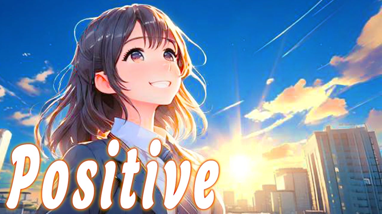 Positive feat.Sheena - ニコニコ動画