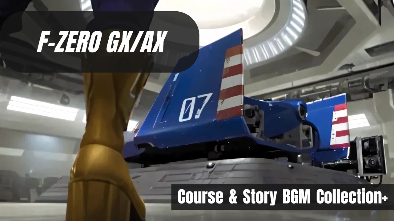 F-ZERO GX/AX コース&ストーリーBGM集 - ニコニコ動画