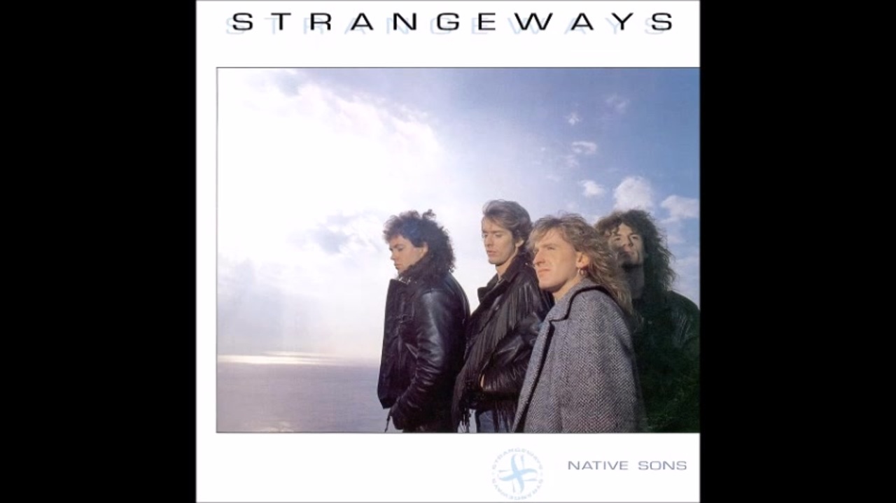 Strangeways - Native Sons (Full Album) - ニコニコ動画