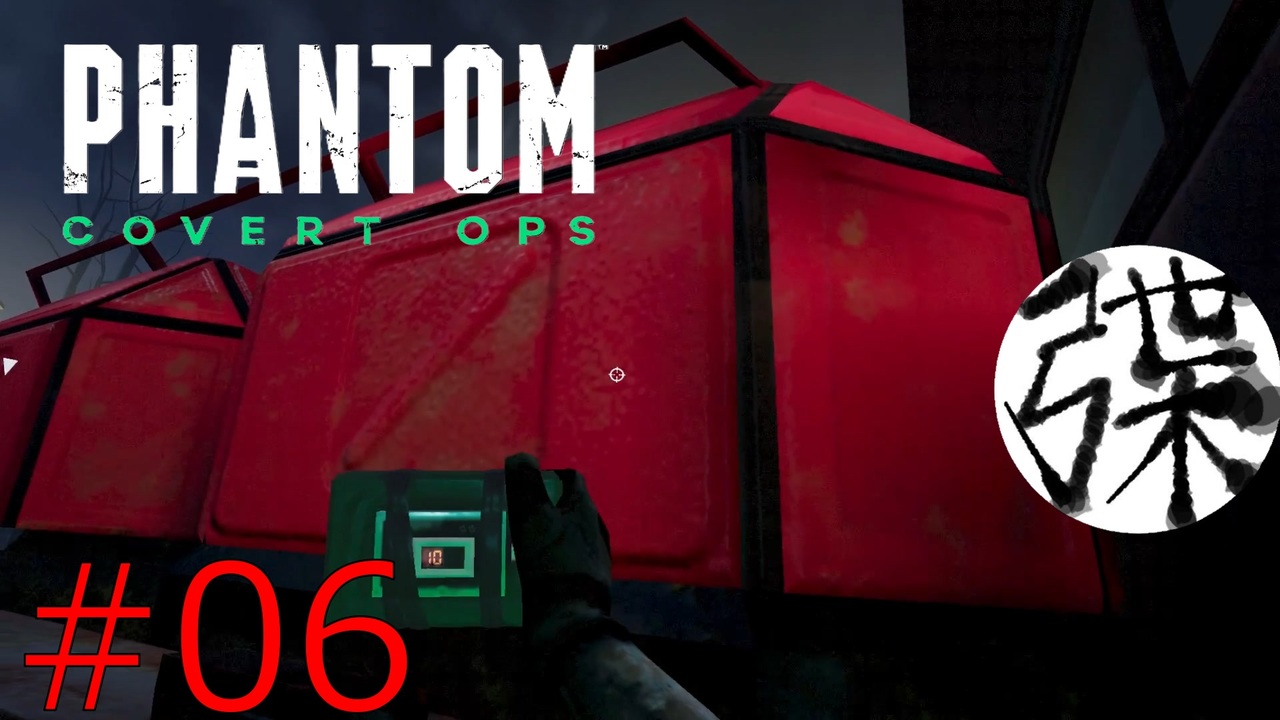 VRゲー【Phantom: Covert Ops】＃6 - ニコニコ動画