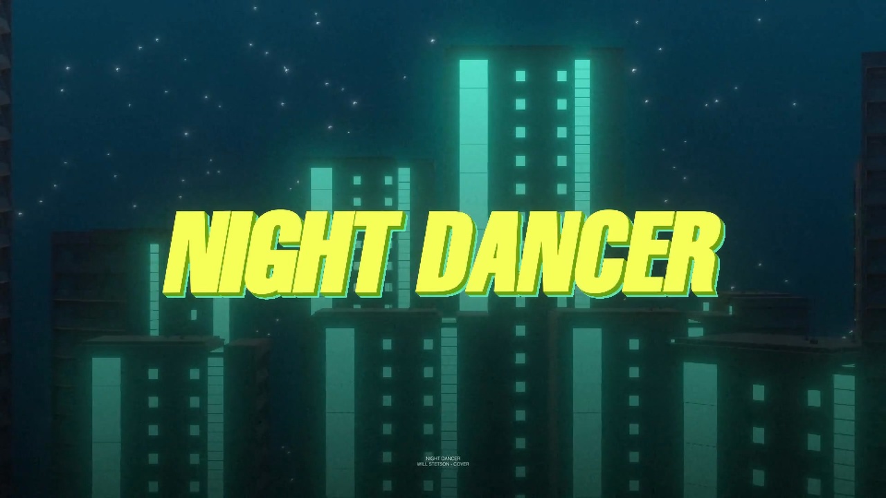 NIGHT DANCER (English Version) / Liam【SynthV 2カバー】 - ニコニコ動画
