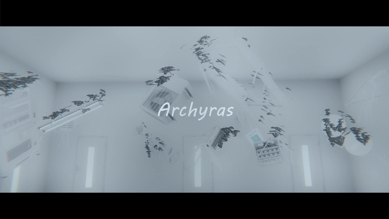 Archyras - ニコニコ動画