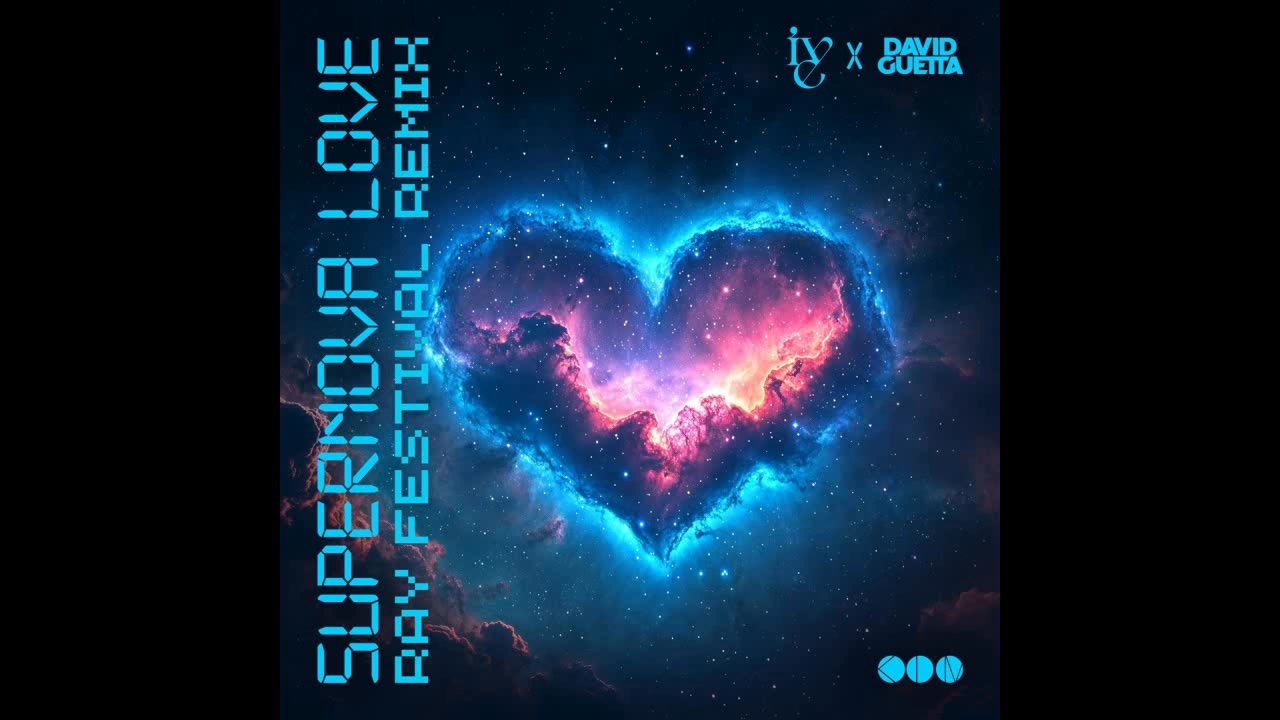 IVE & David Guetta - Supernova Love (Ray Festival Remix) [1 Hour ...
