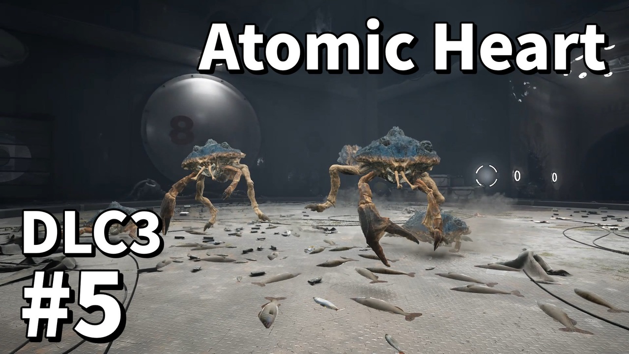 【ゆっくり実況】科学がすごいソ連のその後を。DLC-3 #5【Atomic Heart | Enchantment Under the Sea】 - ニコニコ動画