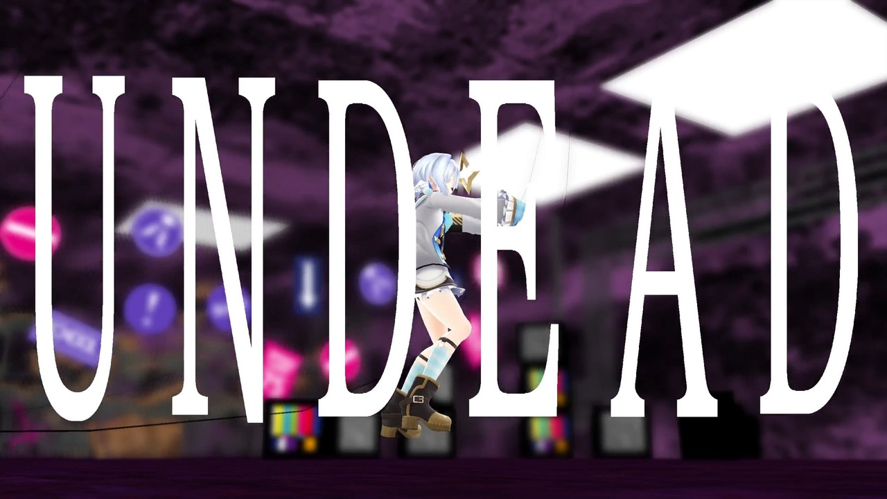 【ホロライブMMD】UNDEAD/ 天音かなた - ニコニコ動画