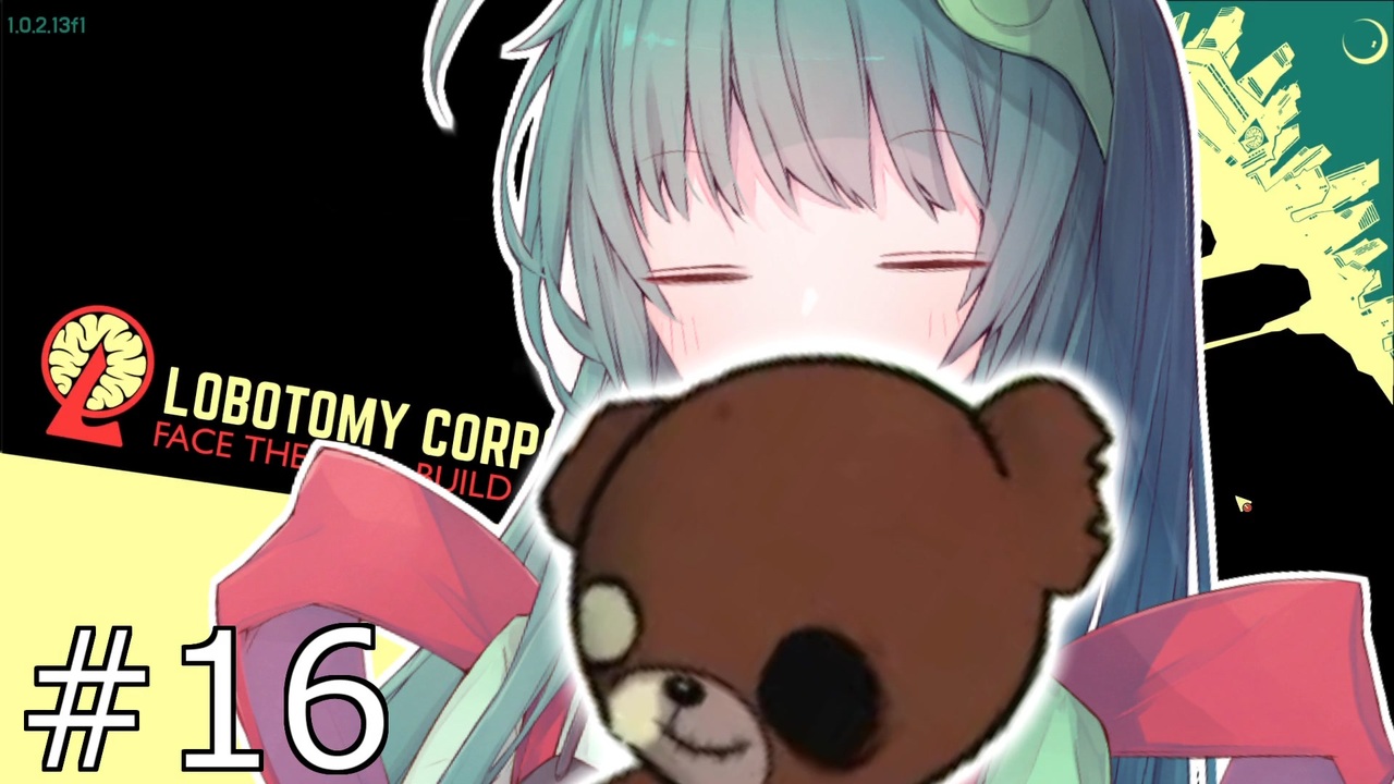 【Lobotomy_Corporation】ずんだー・Corp#16【voiceroid実況プレイ】 - ニコニコ動画
