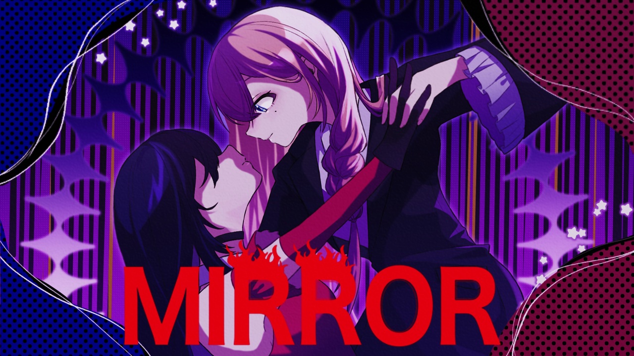 MIRROR - Ado covered by Luvla - ニコニコ動画