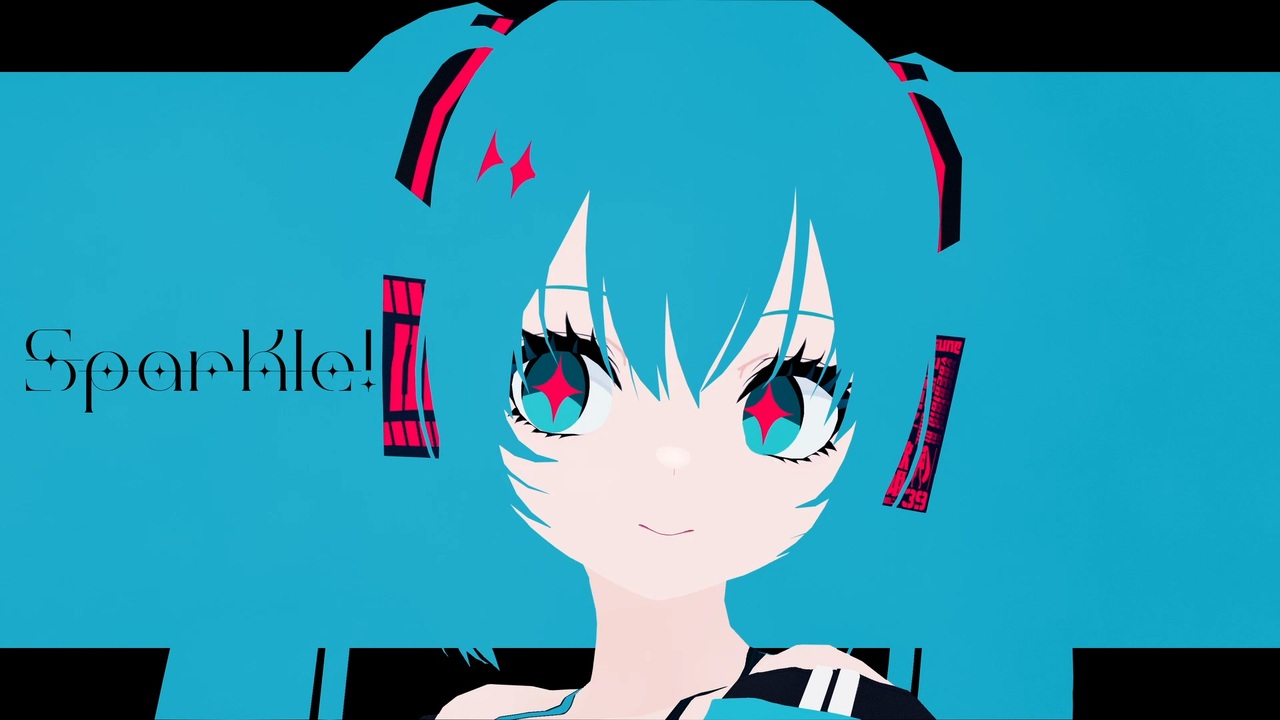 Sparkle! / 初音ミク - ニコニコ動画