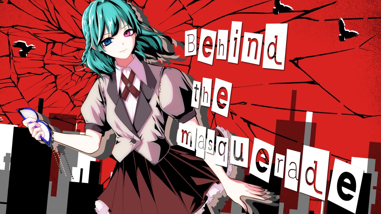 【#VocaDuo2025】Behind the masquerade / team : Gaze Stealer - ニコニコ動画