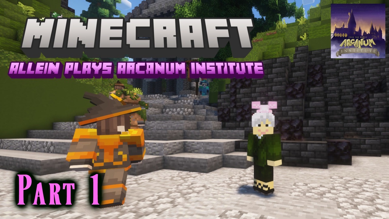 【Minecraft】FTB Arcanum Institute 魔法学園生活 第1話【ゆっくり実況】 - ニコニコ動画