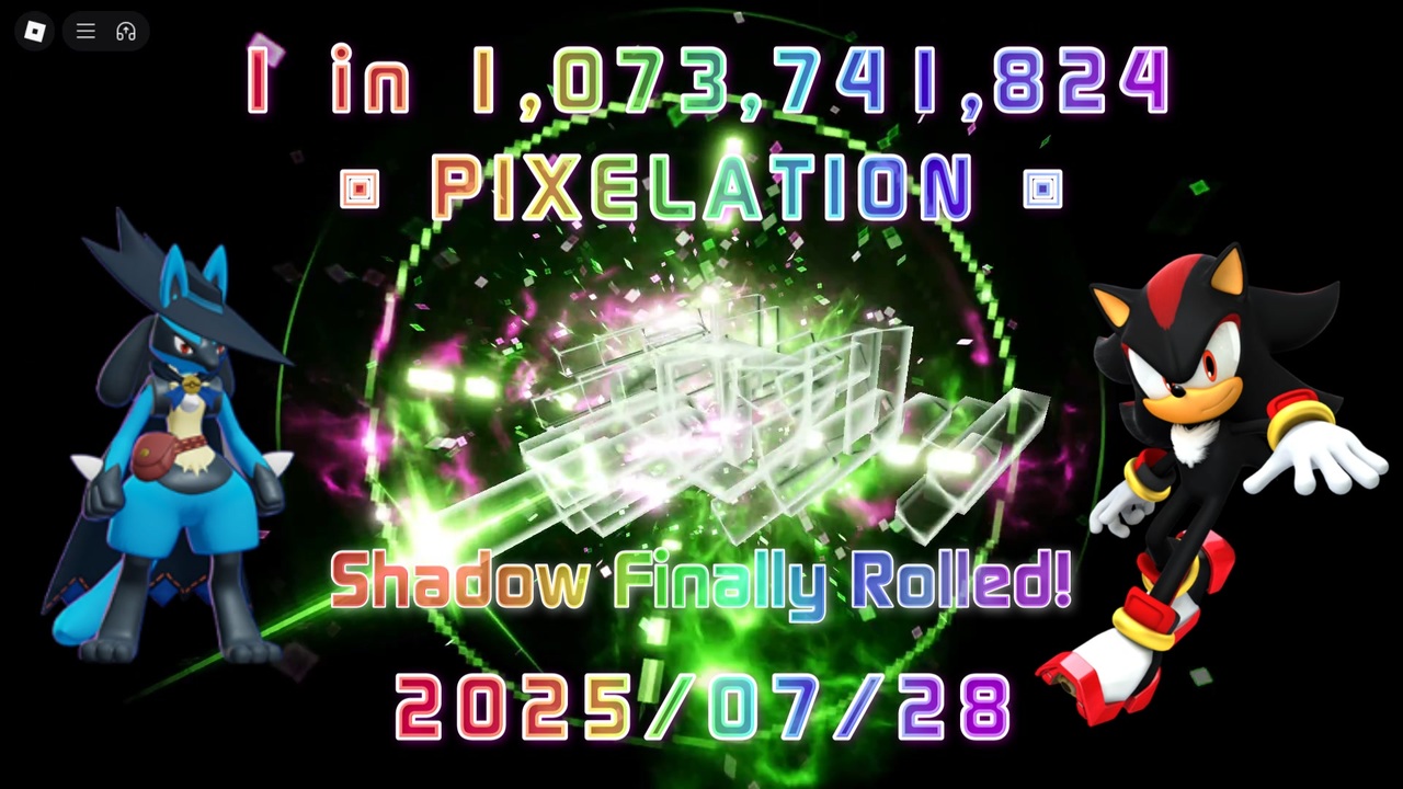 【Sol’s RNG】Shadow Finally Rolled PIXELATION 1 in 1,073,741,824 2025/07/22 - ニコニコ動画