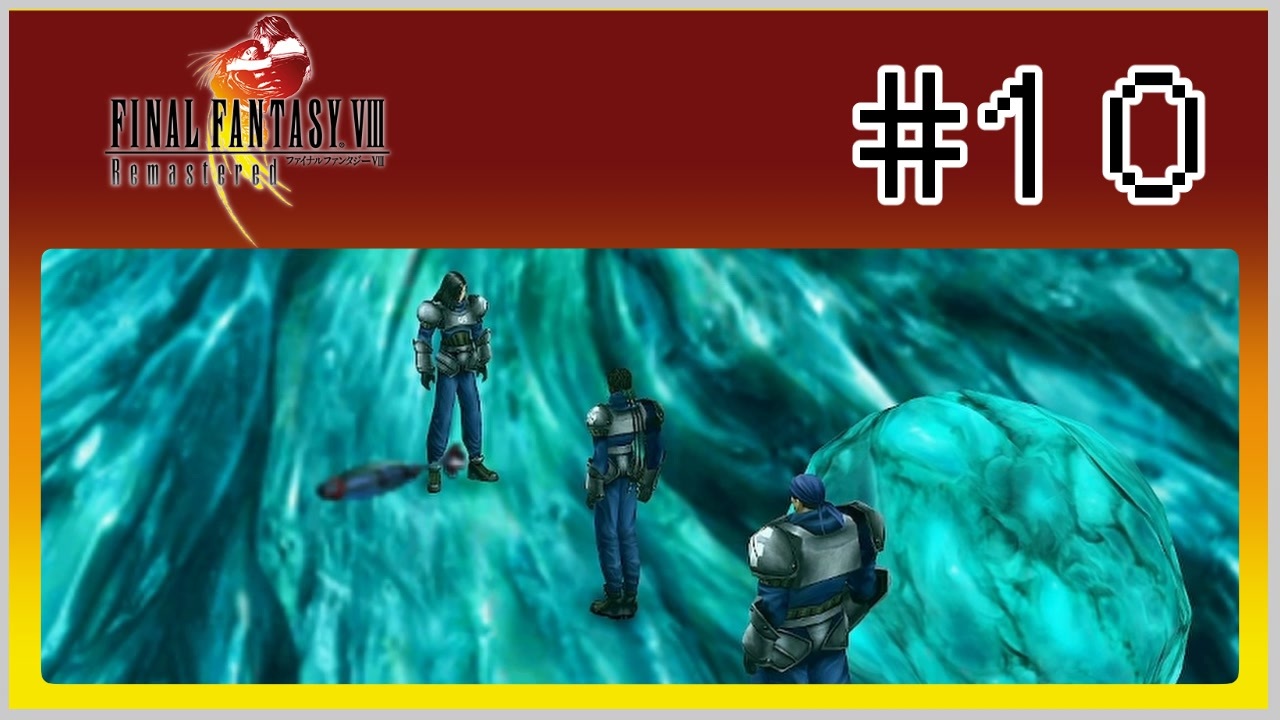 【女性実況】FF8を初見プレイ！ Part10 - ニコニコ動画