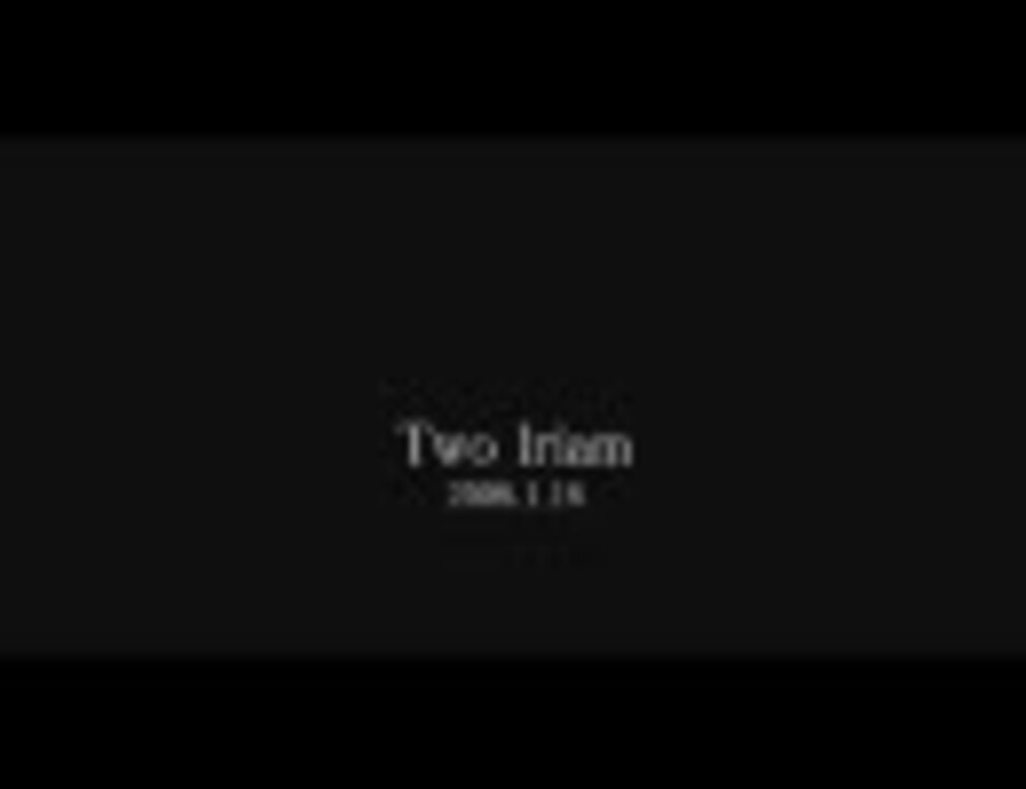 Two Iriam_ダンシングパラダイス【画質向上版】 - ニコニコ動画