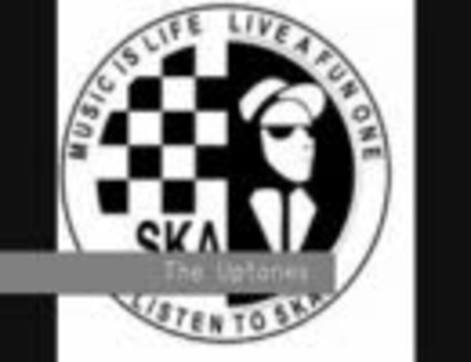 3rd Wave Ska Revival!!! Vol.5 - ニコニコ動画