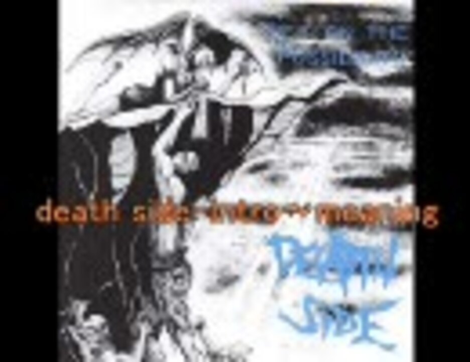 death side-intro～meaning - ニコニコ動画